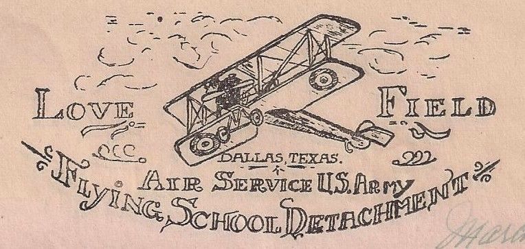 From Deep in the Heart of Texas, I Give You Love Field — 1919 ...