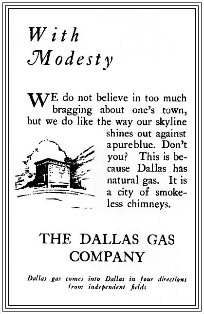 “With Modesty” — The Dallas Gas Company, 1927 | Flashback : Dallas