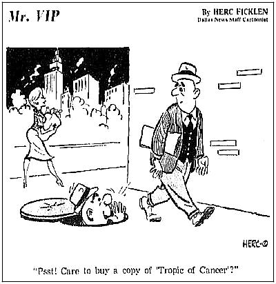 Cold Smut: Henry Miller’s “Tropic of Cancer” Banned in Dallas — 1961 ...